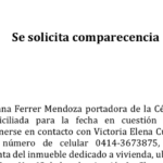 1er. Aviso de Comparecencia a Eliana Ferrer Mendoza para resolver asunto relacionado con compra ...